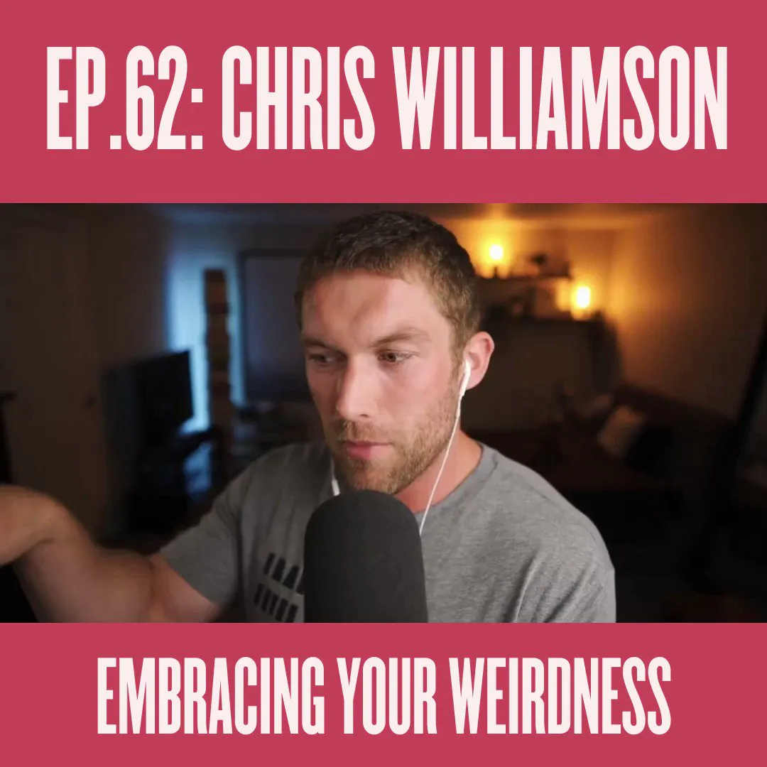 Embracing Your Weirdness Ep 62 Chris Williamson On Infinite Loops