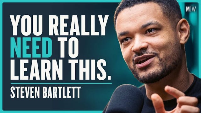 17 Raw Lessons About Human Nature Steven Bartlett On Modern Wisdom