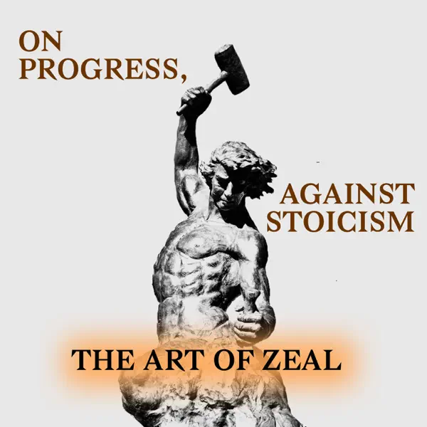 On Progress - Against Stoicism | The Cost of Glory with Alex Petkas ...